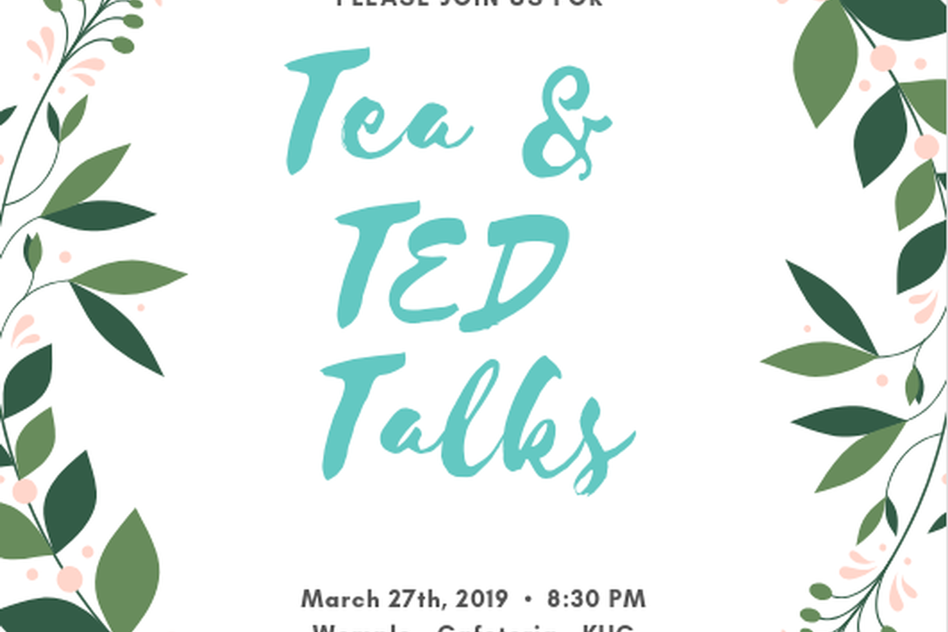 Tea & TED Talks - King's University College